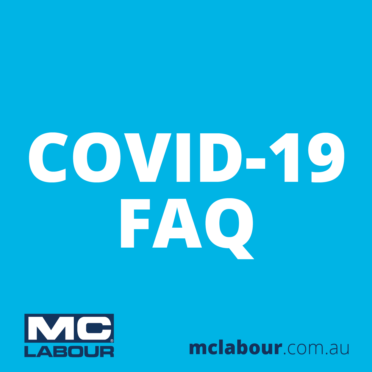 COVID-19 FAQ - MC Labour Group