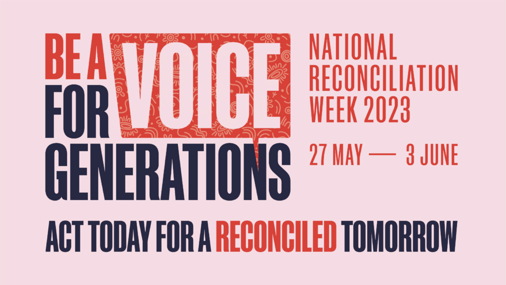 Embracing National Reconciliation Week for a United Future - MC Labour ...